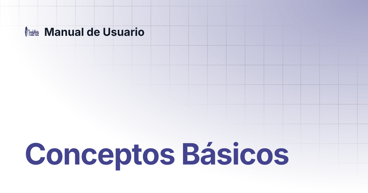 Conceptos Básicos | Manual de Usuario